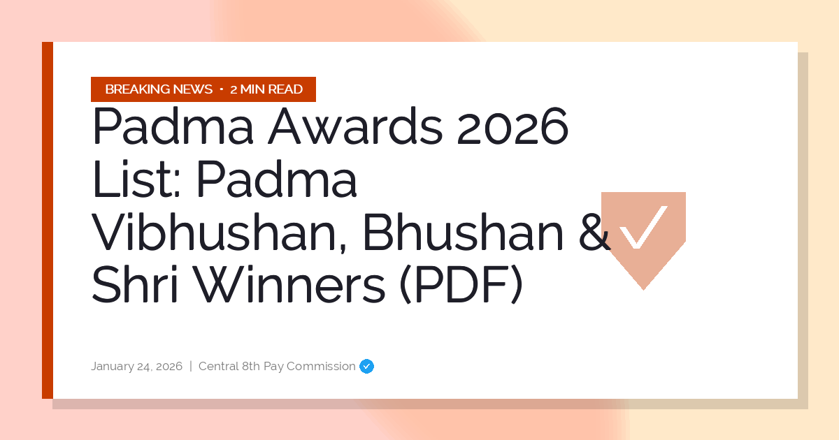 Padma Awards 2026 List: Padma Vibhushan, Bhushan & Shri Winners (PDF ...